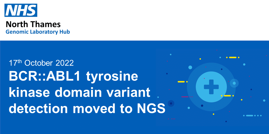 BCR::ABL1 tyrosine kinase domain (TKD) variant detection moved to Next ...