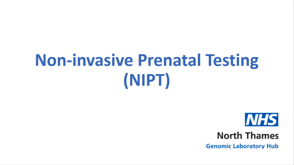Non-invasive Prenatal Testing (NIPT) for midwives - North Thames GMS ...