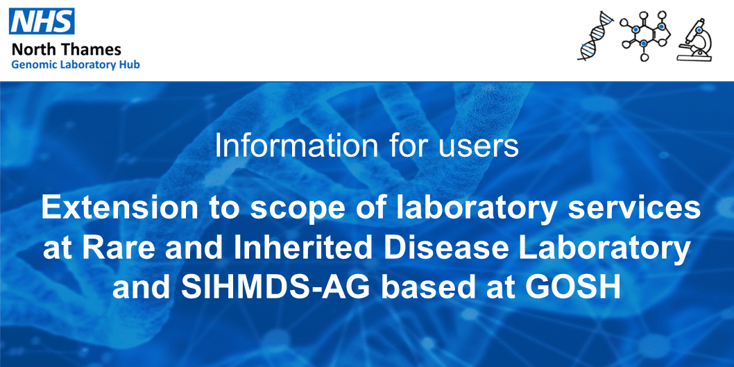 Extension to scope of laboratory services at Rare and Inherited Disease ...